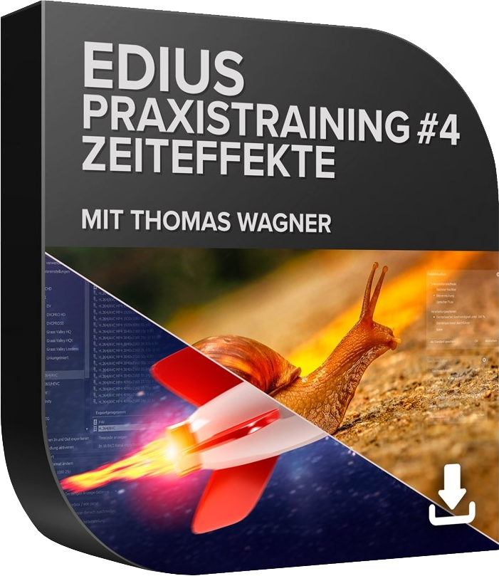 EDIUS Praxistraining #4 – Zeiteffekte - EDIUS-Shop